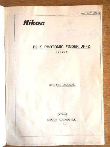 NIKON F2-S Photomic Finder DP-2 Repair Manual